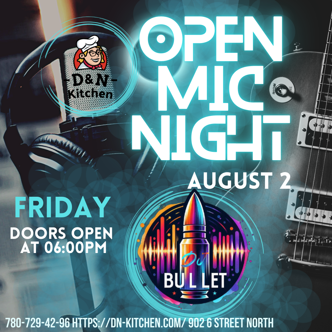 D&N Kitchen's Open Mic Night! - D&N Kitchen